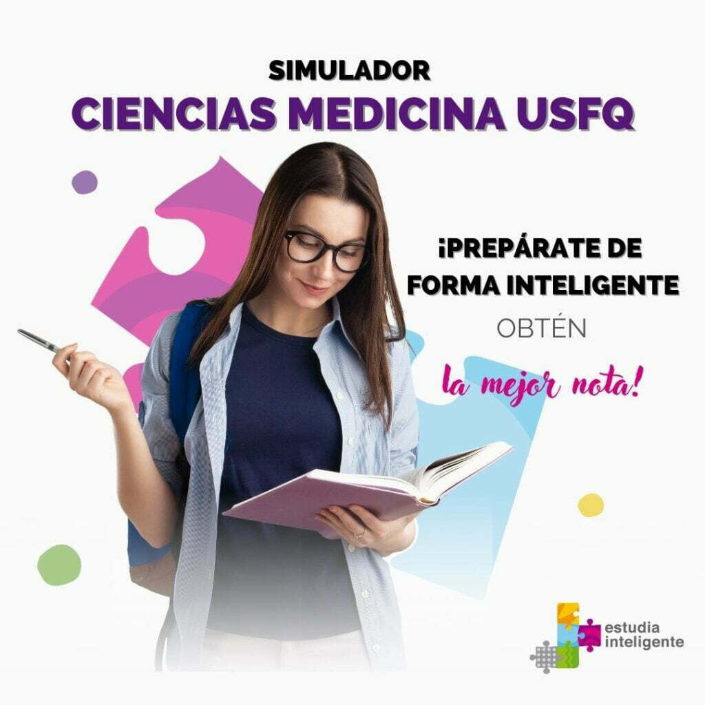 Simulador Examen Medicina USFQ - Estudia Inteligente