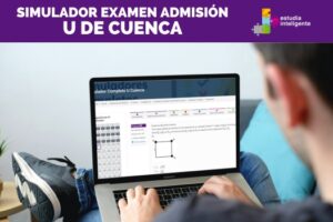 Simuladores Completos Examen U Cuenca - Estudia Inteligente